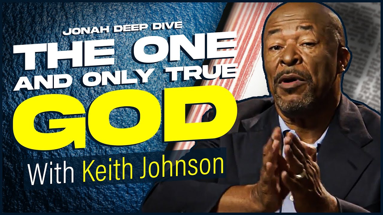 The One and Only True God | Jonah Deep Dive - YouTube