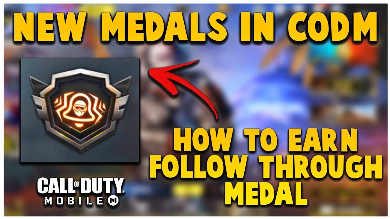 CODM ! How To Earn FOLLOW THROUGH Medal in COD MOBILE ! New Medals in ...