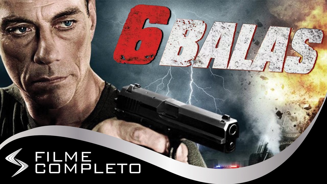 Seis Balas (2012) · Dublado Português - YouTube