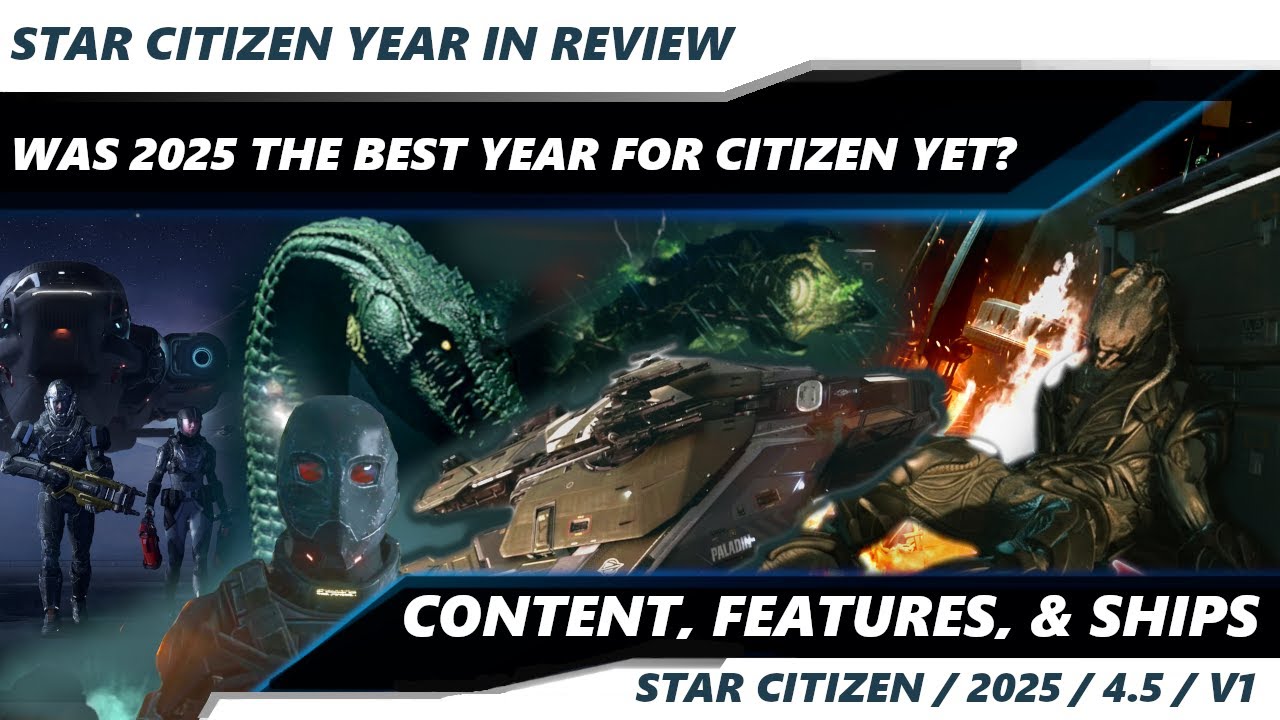 Star Citizen | A 2025 Year In Review | An overview of Major Ships ...