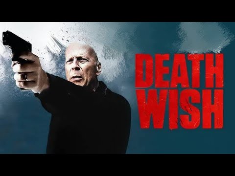 Death Wish (2018) l Bruce Willis l Vincent D'Onofrio l Elisabeth Shue l Full Movie Facts And Review