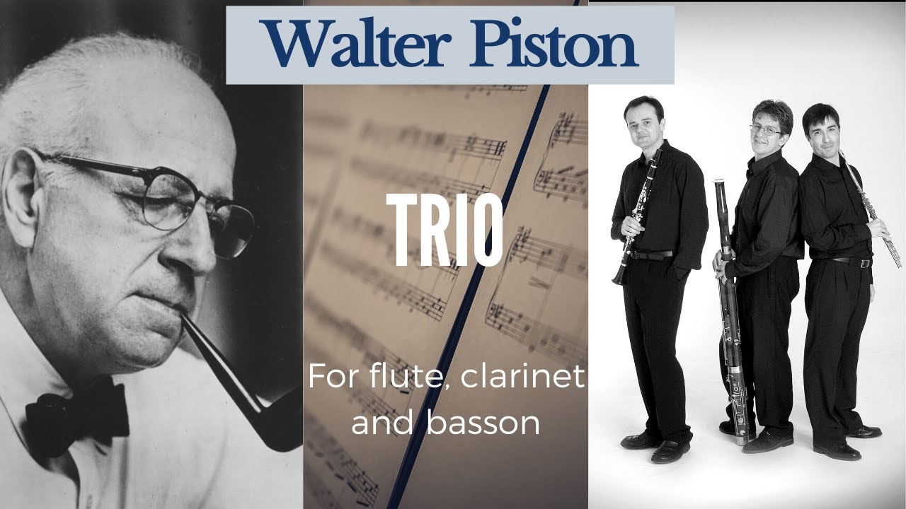 Walter Piston: "Three Pieces" for flute, clarinet and basson - YouTube