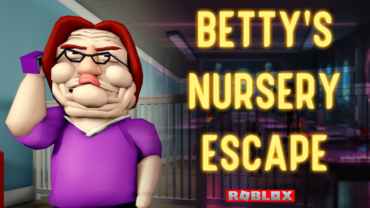 roblox - BETTY'S NURSERY ESCAPE (First Person Obby) - FULL HD - YouTube