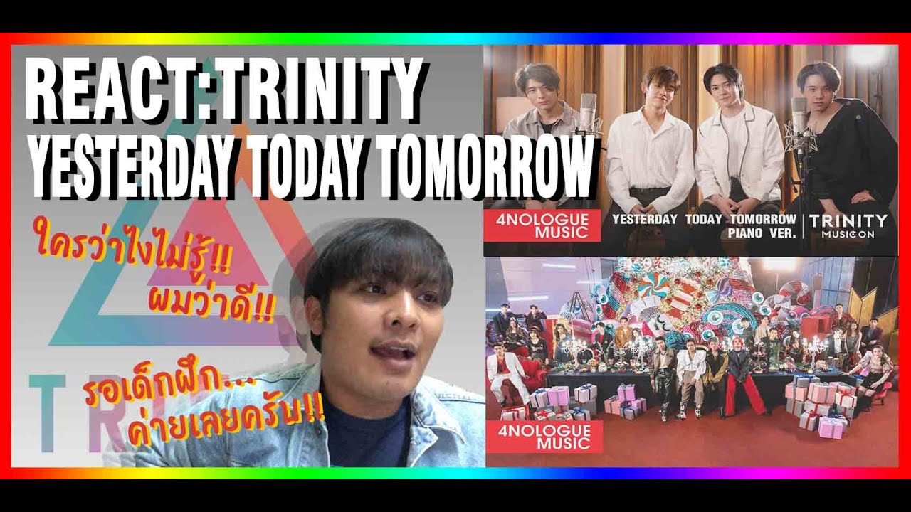 PRiN&PLAi REACT : TRINITY | 'YESTERDAY TODAY TOMORROW' - Piano Ver. & OFFICIAL MV (4NOLOGUE ...