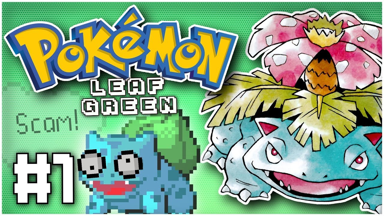 The Legend Is Born! | Pokemon Leaf Green Version #1 - YouTube