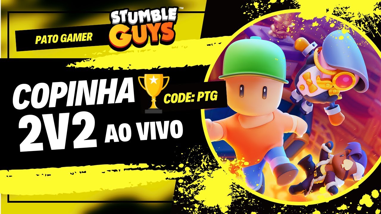 🏆🔥 COPINHA DO PATO GAMER 🏆🔥 LIVE STUMBLE GUYS AO VIVO ›PATO GAMER ...