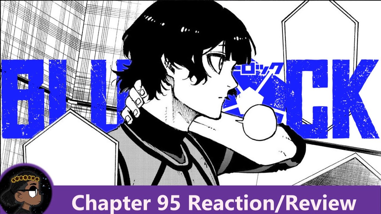 TOP 6 PLAYERS!!!! Blue Lock Chapter 95 Reaction! | 悠 - YouTube