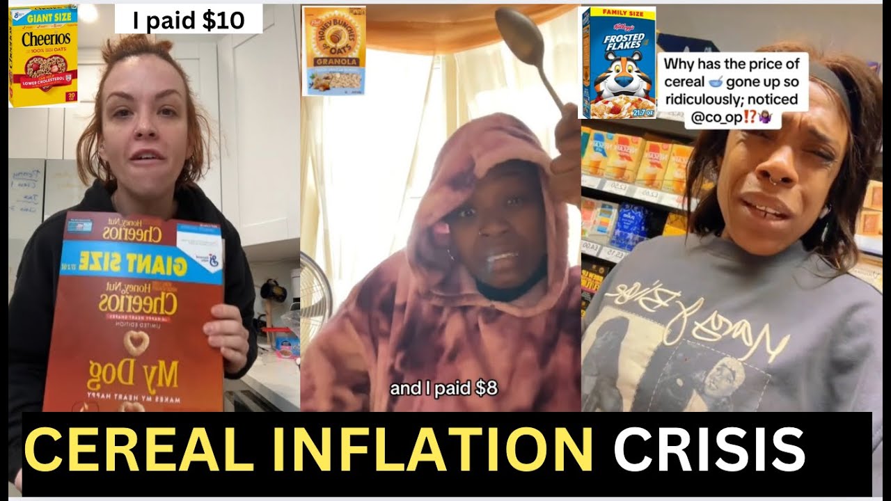 TikTok Rants On Cereal Prices Increasing Due To Inflation|Cost Of ...