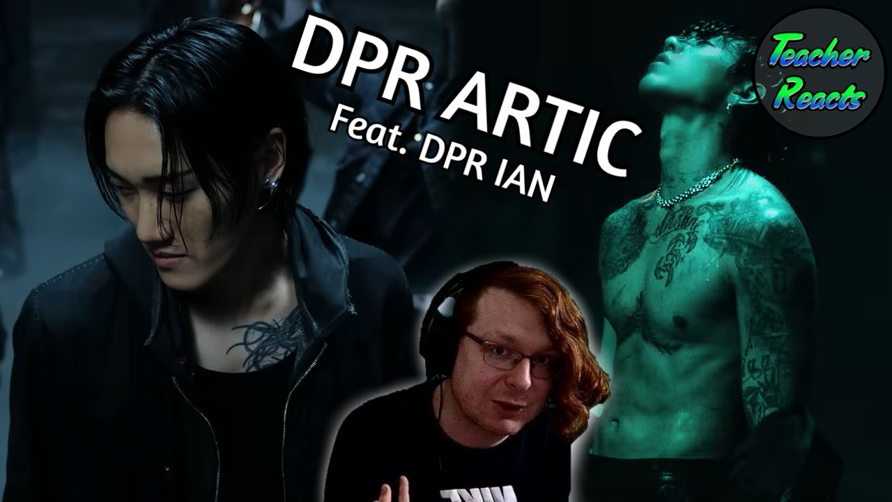 TEACHER REACTS | DPR ARTIC - Do or Die Feat. DPR IAN (Official Music ...