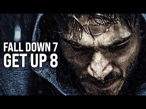 Rise Again: Fall Down 7, Get Up 8 | Motivational video - YouTube