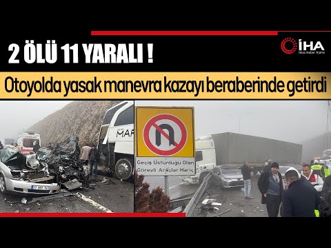 Yasak U Dönüşü Kaza Getirdi :  2 Kişi Hayatını Kaybetti 11 kişi yaralandı