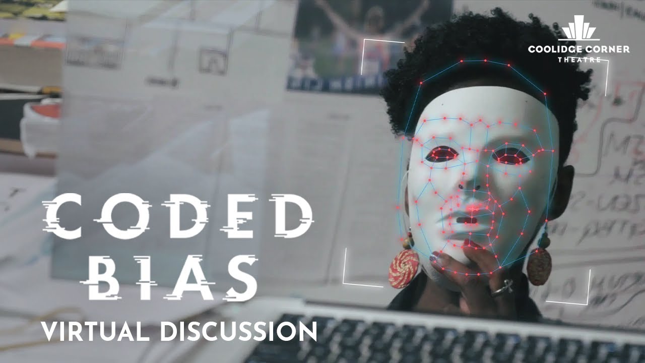 Coded Bias | Virtual Discussion | Coolidge Corner Theatre - YouTube