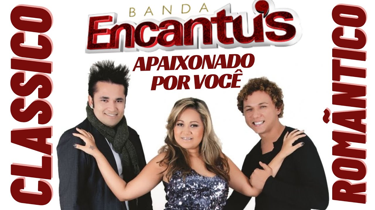 Banda Encantus o Melhor Classico do Forró Romantico (CD-Verdadeiro Amor ...
