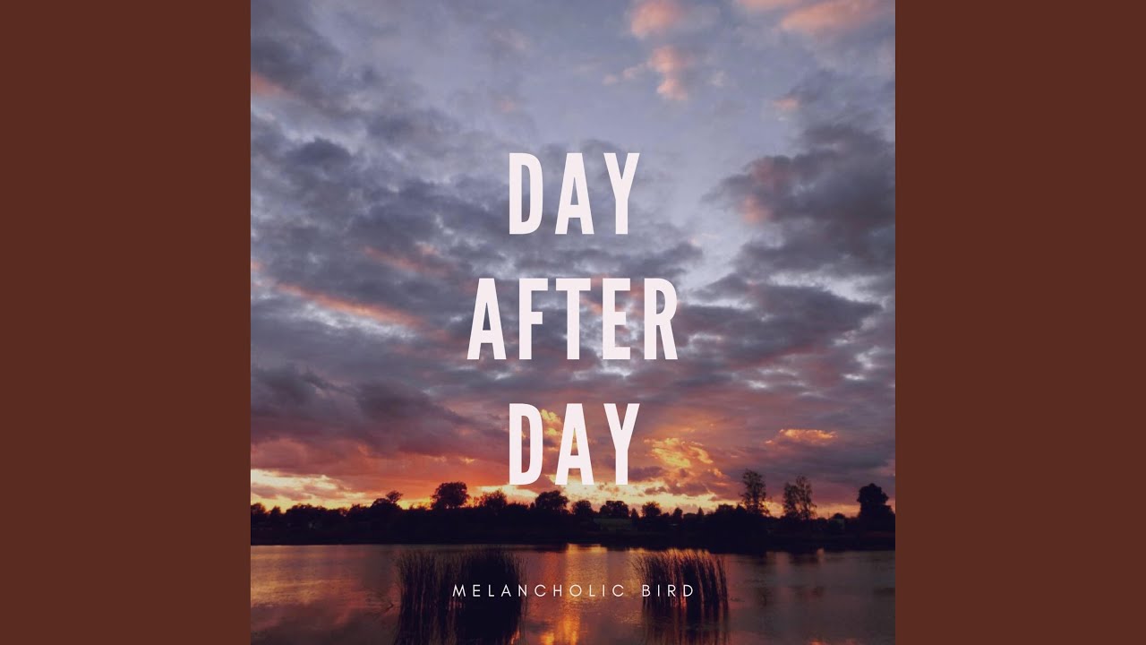 Day After Day - YouTube