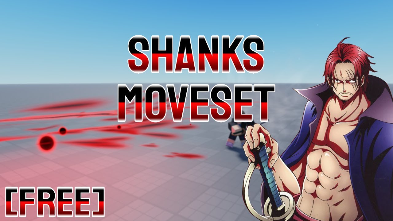 Roblox Studio Shanks Moveset [Giveaway] - YouTube