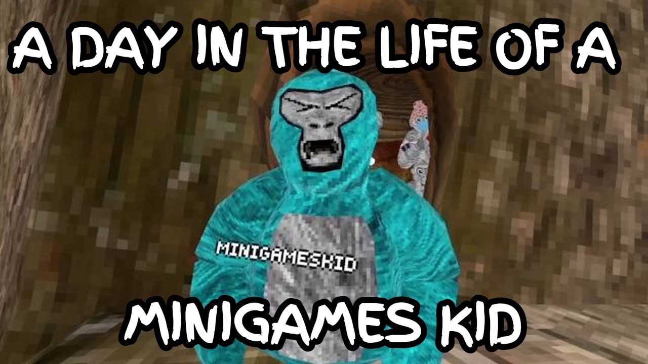 A Day in the Life of A Minigames Kid - YouTube