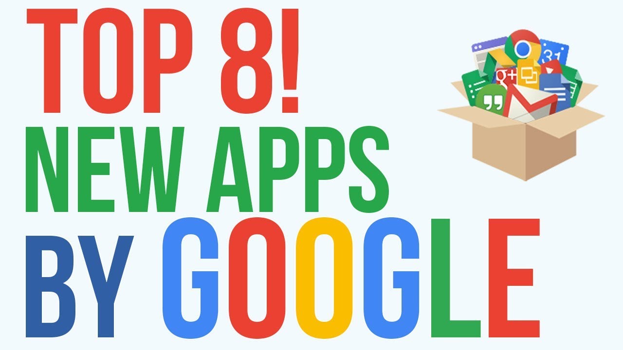 Top 8 Best Android Apps By Google Must Use - YouTube