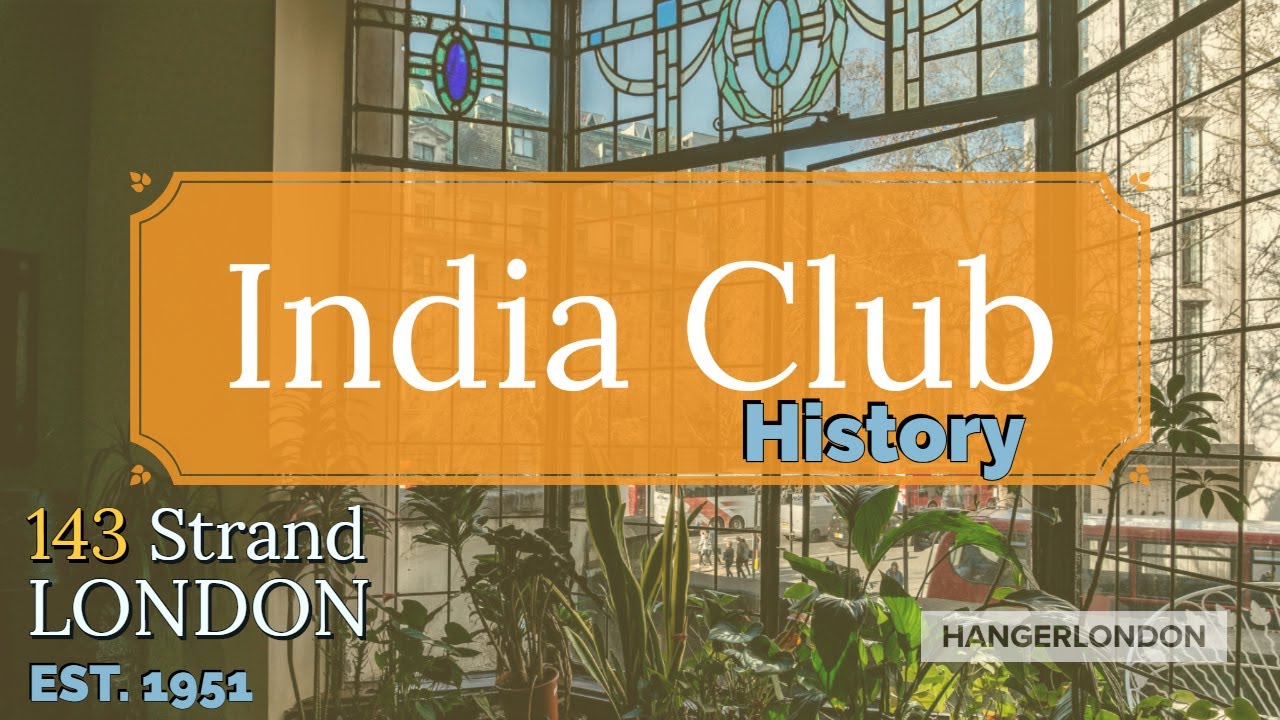 India Club on the Strand London - YouTube