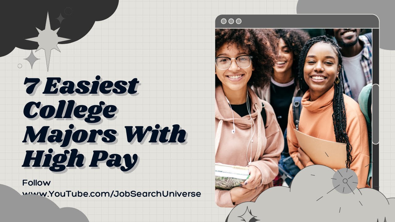 7 Easiest College Majors With High Pay - YouTube