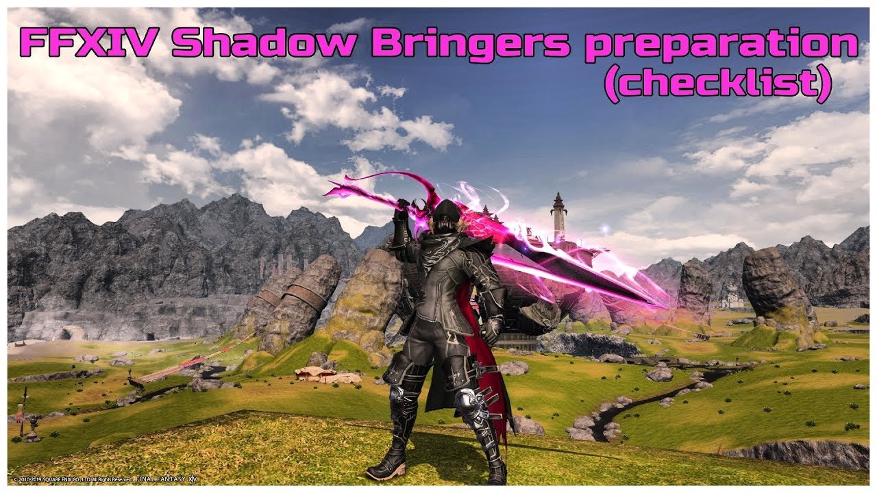 FFXIV shadow Bringers preparation checklist - YouTube