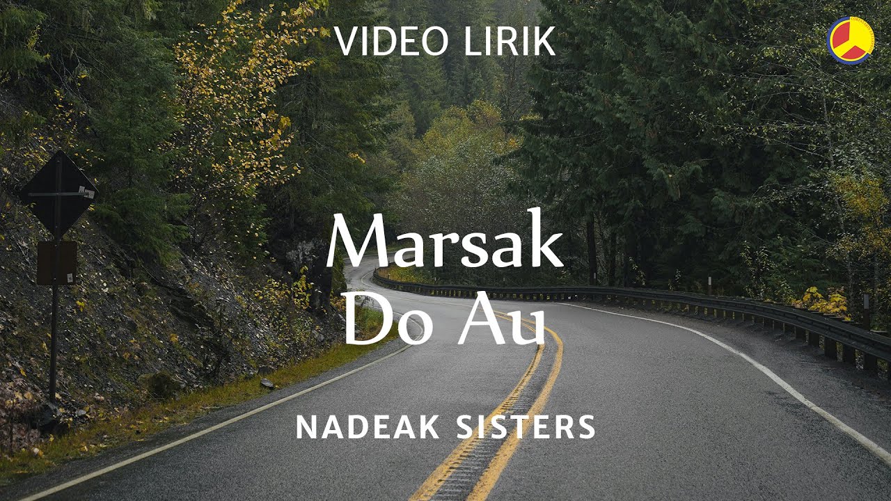 Nadeak Sisters - Marsak Do Au (Video Lirik) - YouTube