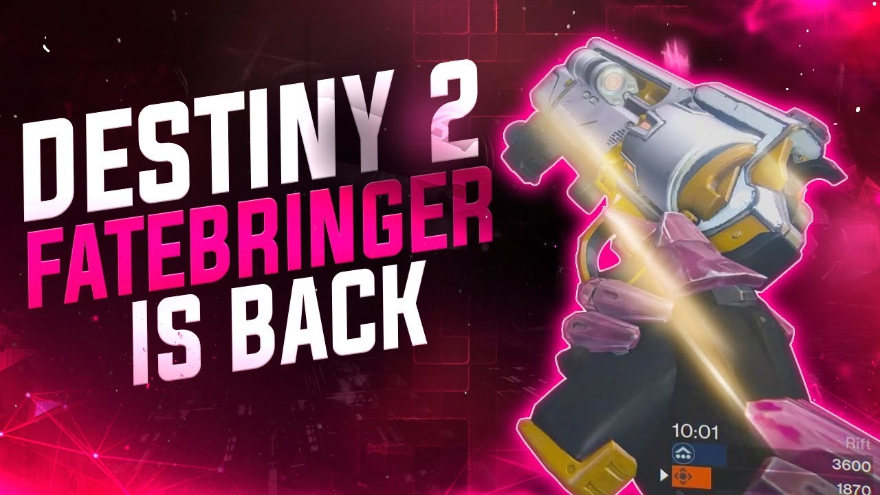 DESTINY 2 - THE FATEBRINGER IS BACK! - YouTube