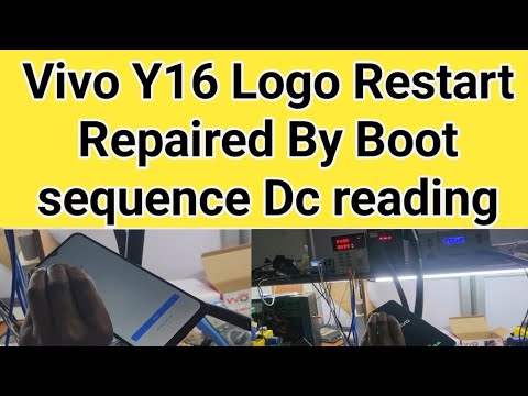 Vivo Y16 logo restart repaired by Boot sequence by Dc power Supply # ...