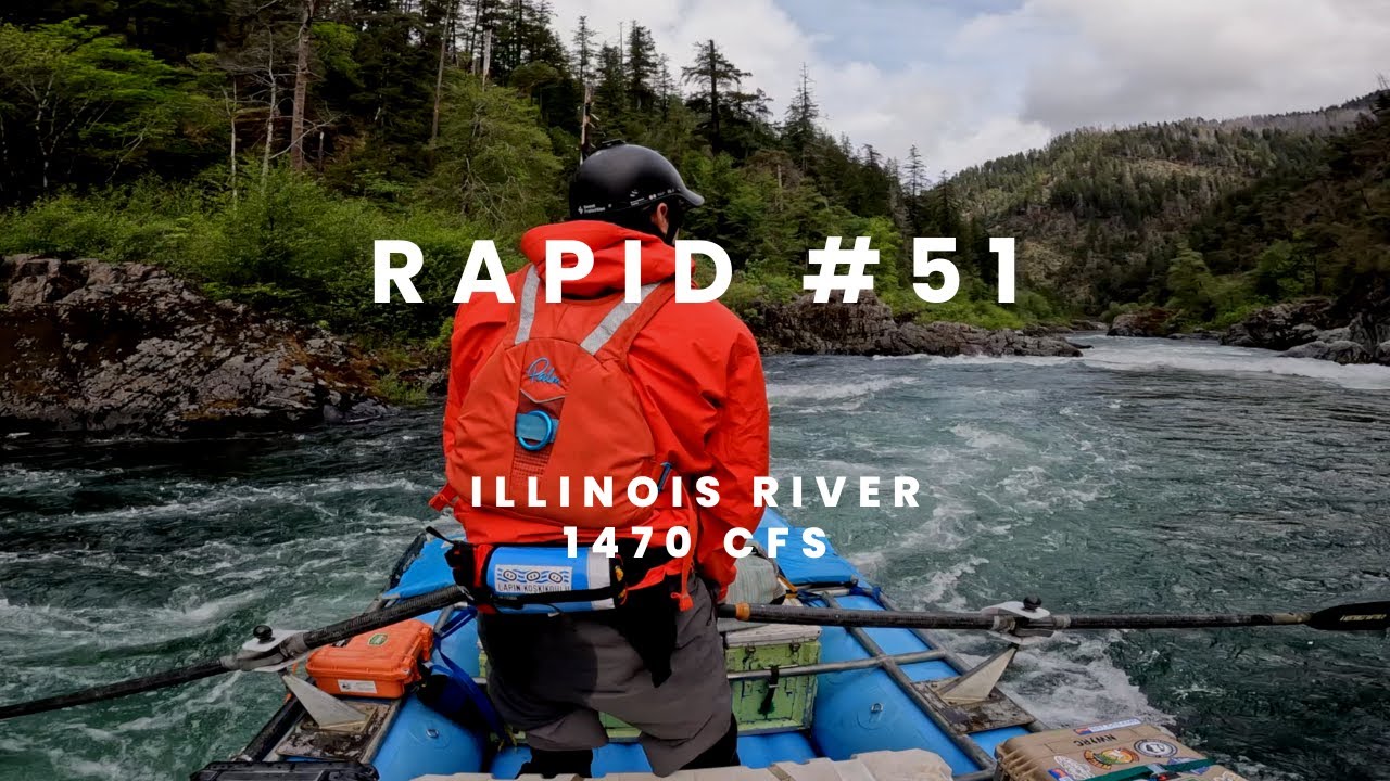 Rapid #51 on the Illinois River - YouTube
