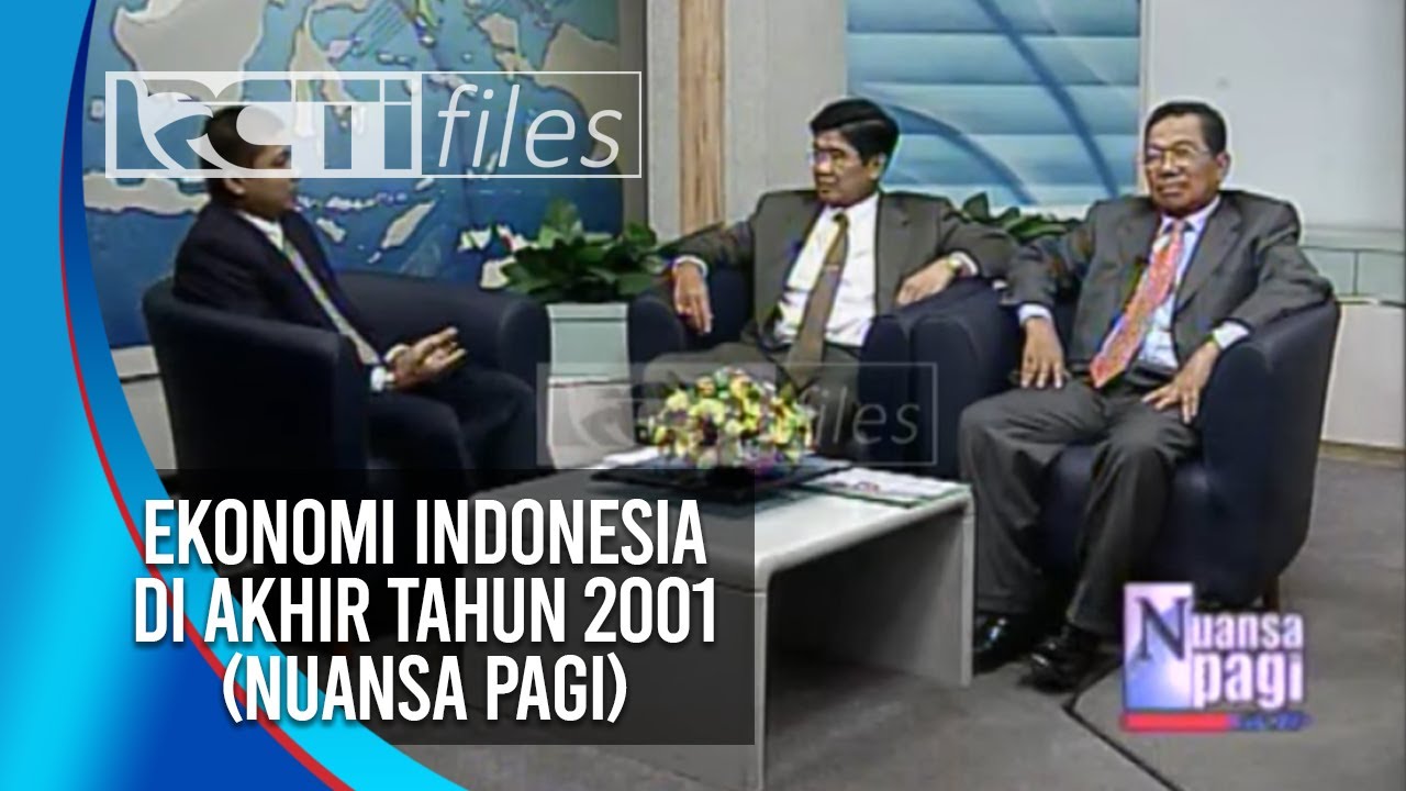 EKONOMI INDONESIA DI AKHIR TAHUN 2001 (NUANSA PAGI) - YouTube