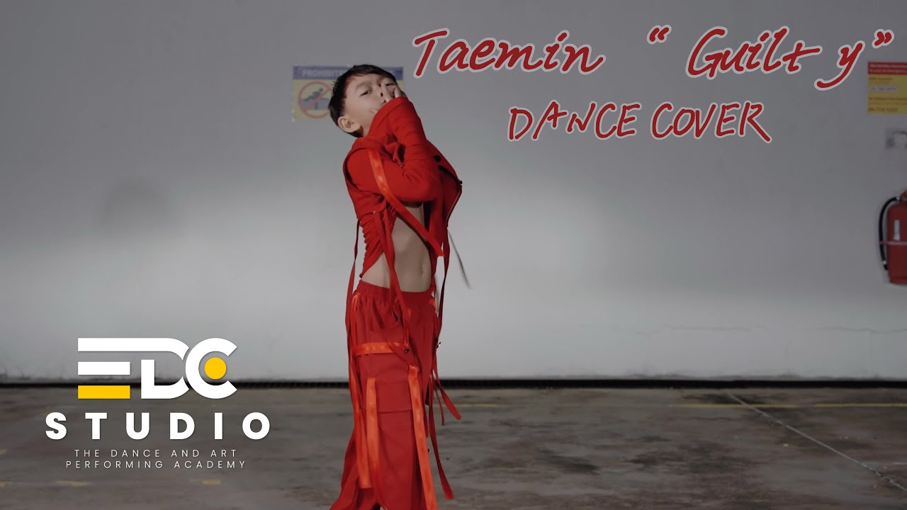 TAEMIN - 'Guilty' Dance Cover by EDC Studio from Malaysia - YouTube