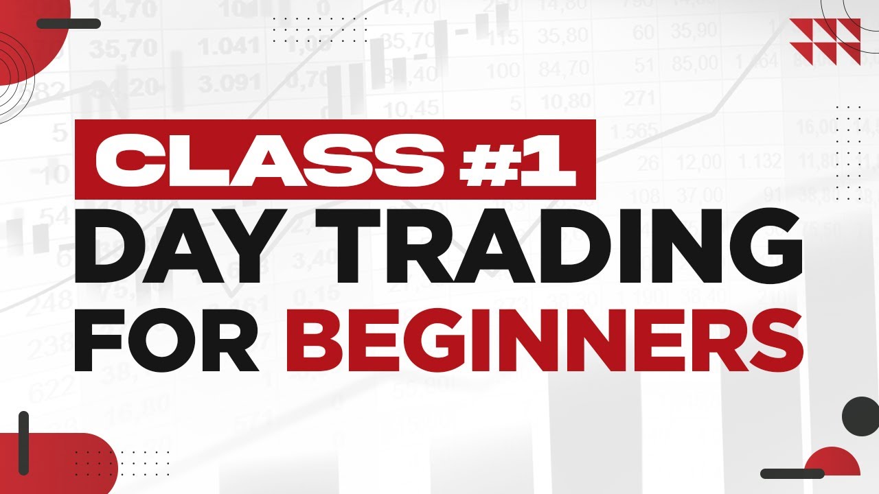 [2022] Day Trading for Beginners Class 1 of 9 - YouTube