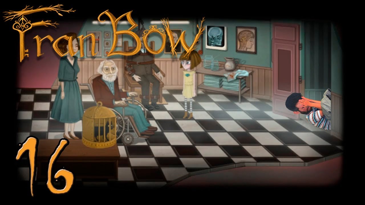 Fran Bow #16 - Malvado Dr. Oswald [FINAL] - YouTube