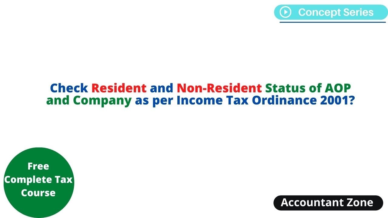 |Resident and Non Resident Company & AOP | Income Tax Ordinance 2001 ...