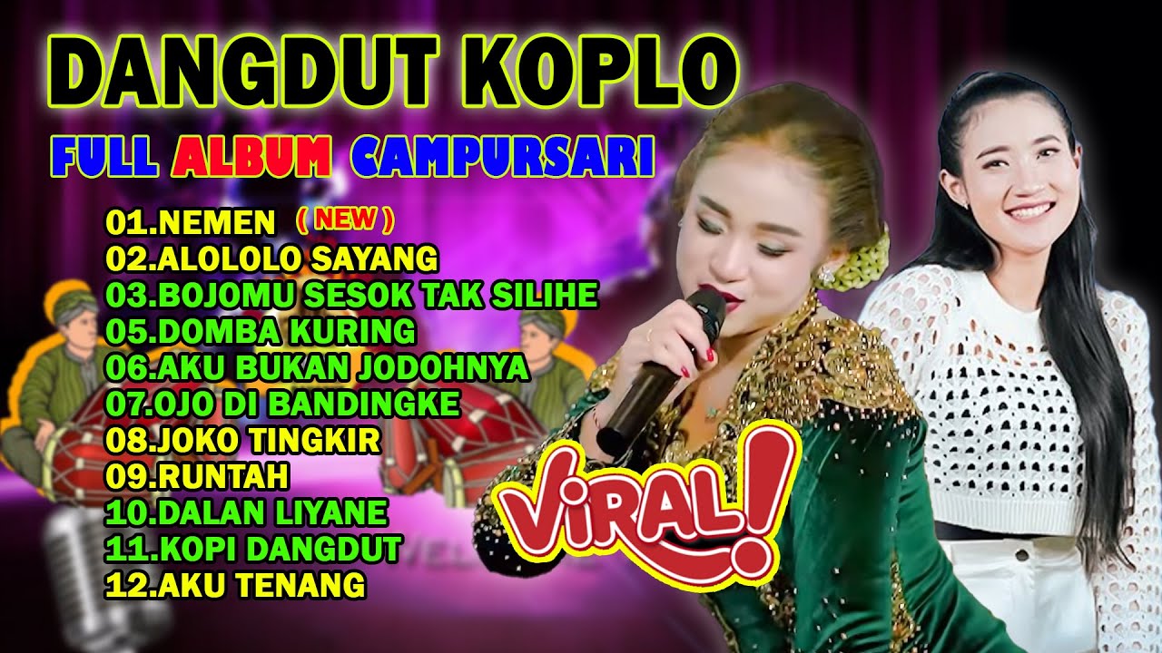 DANGDUT KOPLO PONGDUT TERBARU 2023 ALOLOLO SAYANG FULL BASS ENAK DI DENGAR || LAGU VIRAL FYP ...