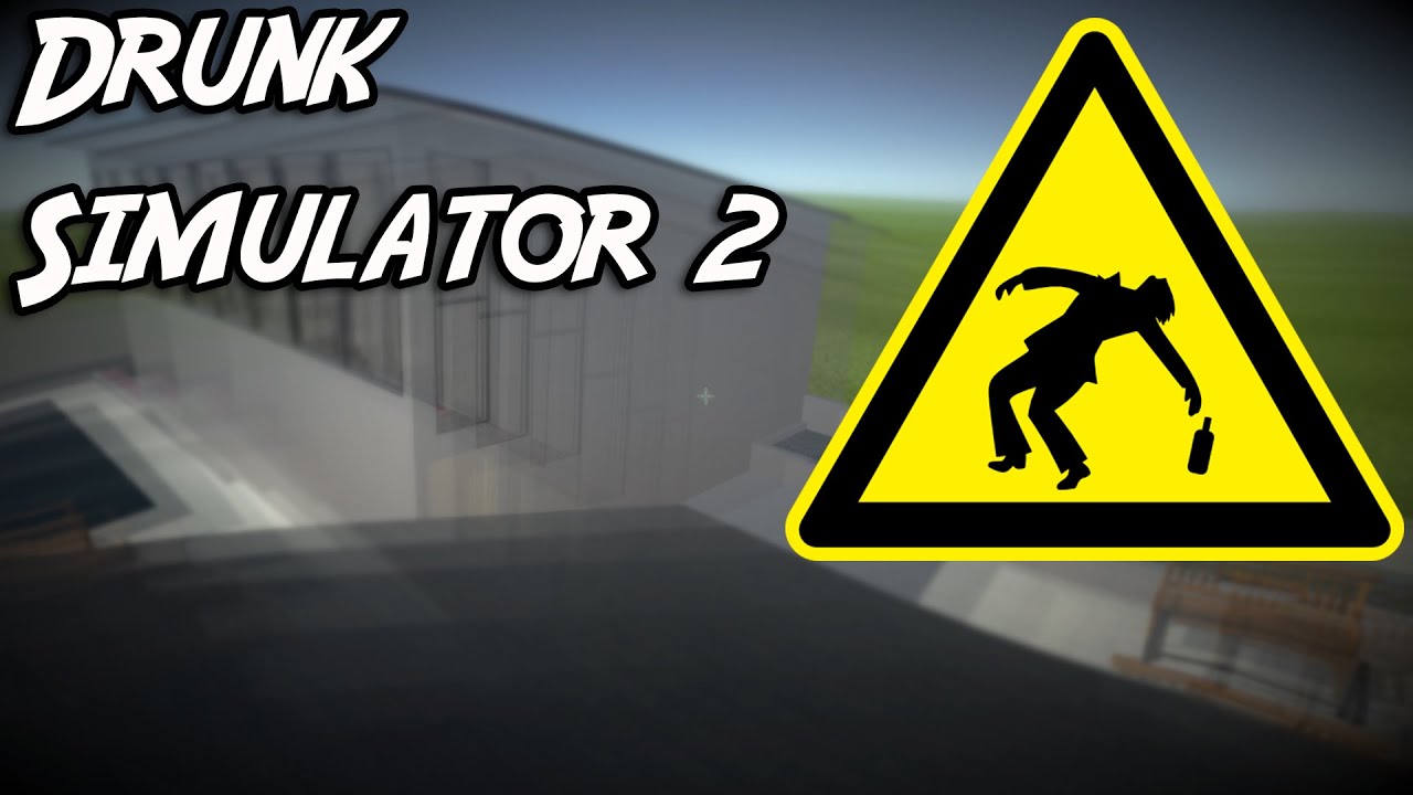 Drunk Simulator 2 Gameplay | I Don't Feel So Good!?!!? | - YouTube