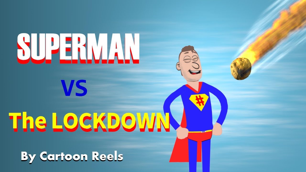 Superman VS the Lockdown | If Superheroes Stuck at Home | Corona virus ...