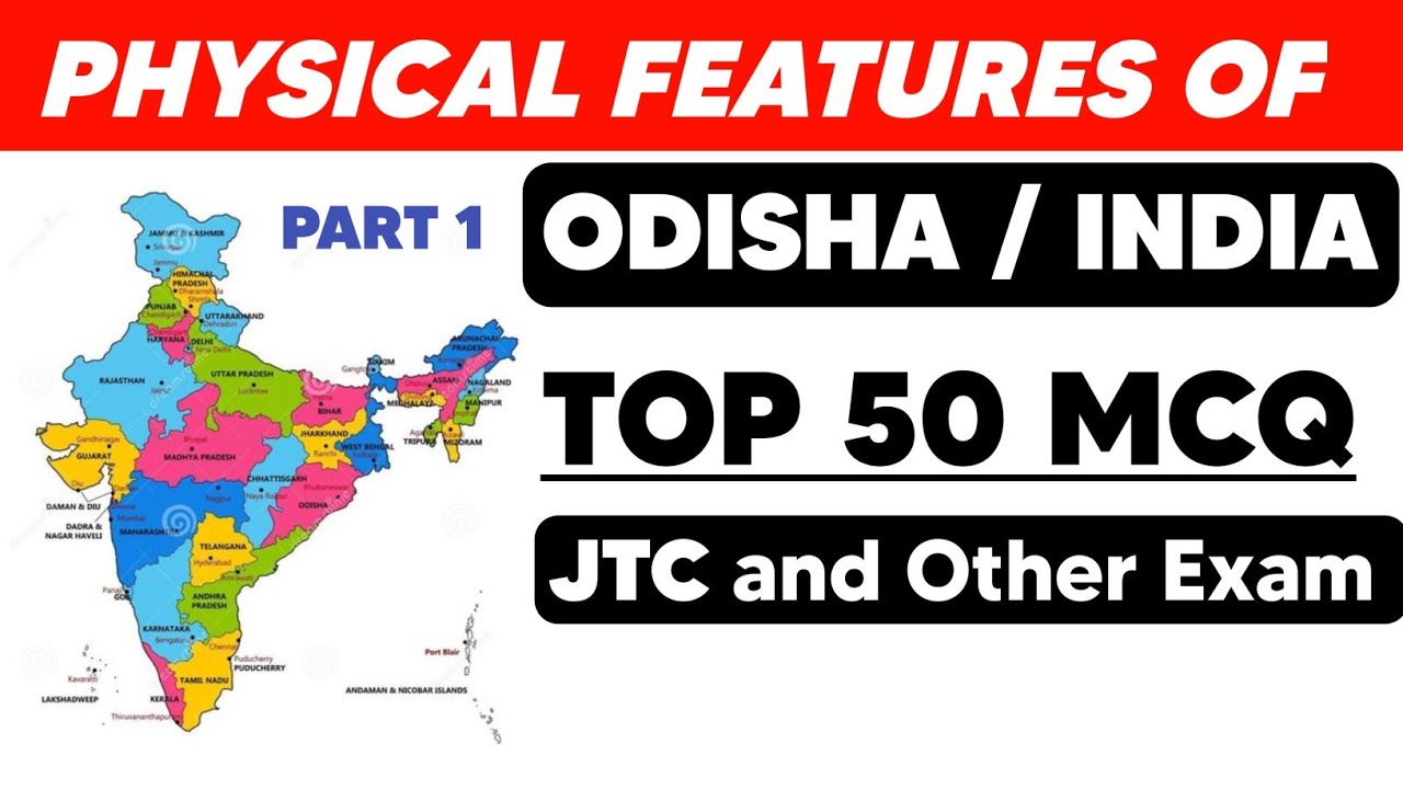 Physical features of odisha and india l physical features of odisha and ...