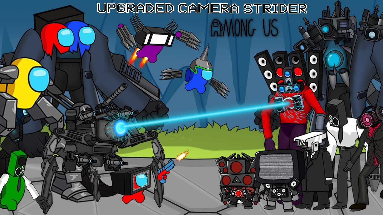 AMONG US UPGRADES FIGHT WITH UPGRADED CAMERA STRIDER | AMONG US ...