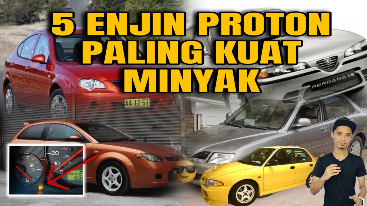 5 ENJiN PROTON PALING KUAT MINYAK - YouTube