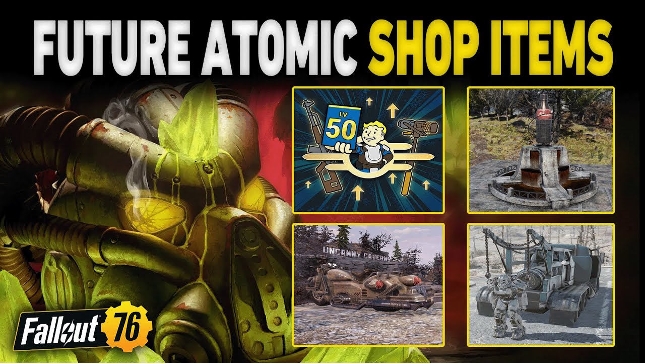 FUTURE ATOMIC SHOP ITEMS Coming To Fallout 76! - YouTube