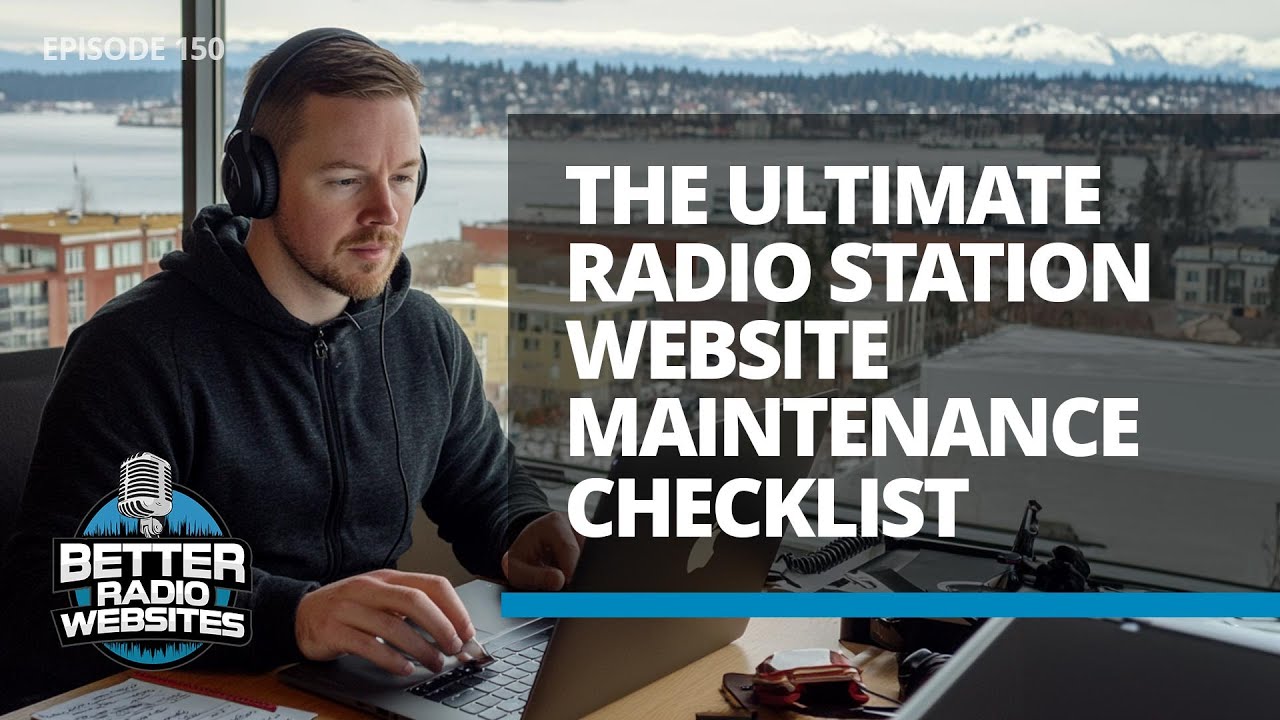 The Ultimate Radio Station Website Maintenance Checklist - YouTube