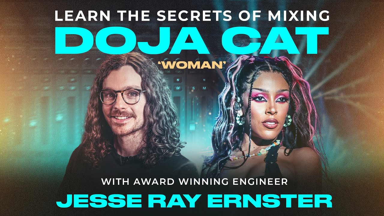 Trailer: Inside the Mix - Doja Cat’s 'Woman' with Jesse Ray Ernster ...