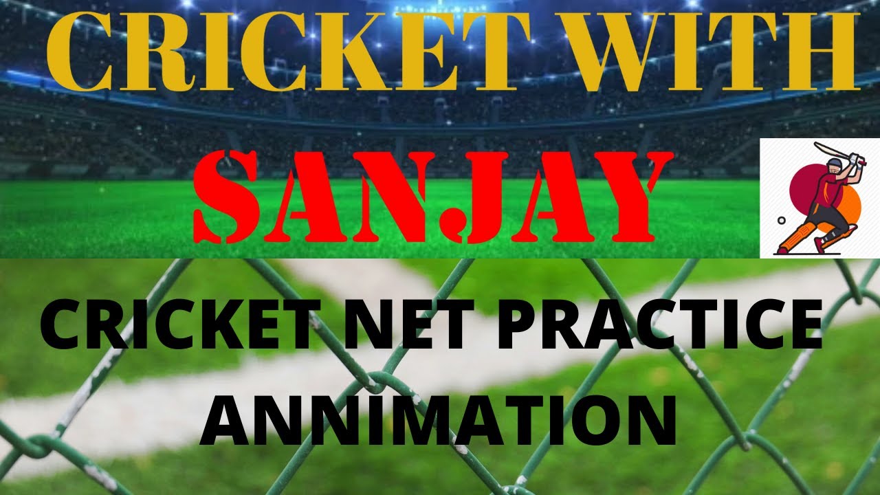Net Practice in Animation | Cricket With Sanjay - YouTube