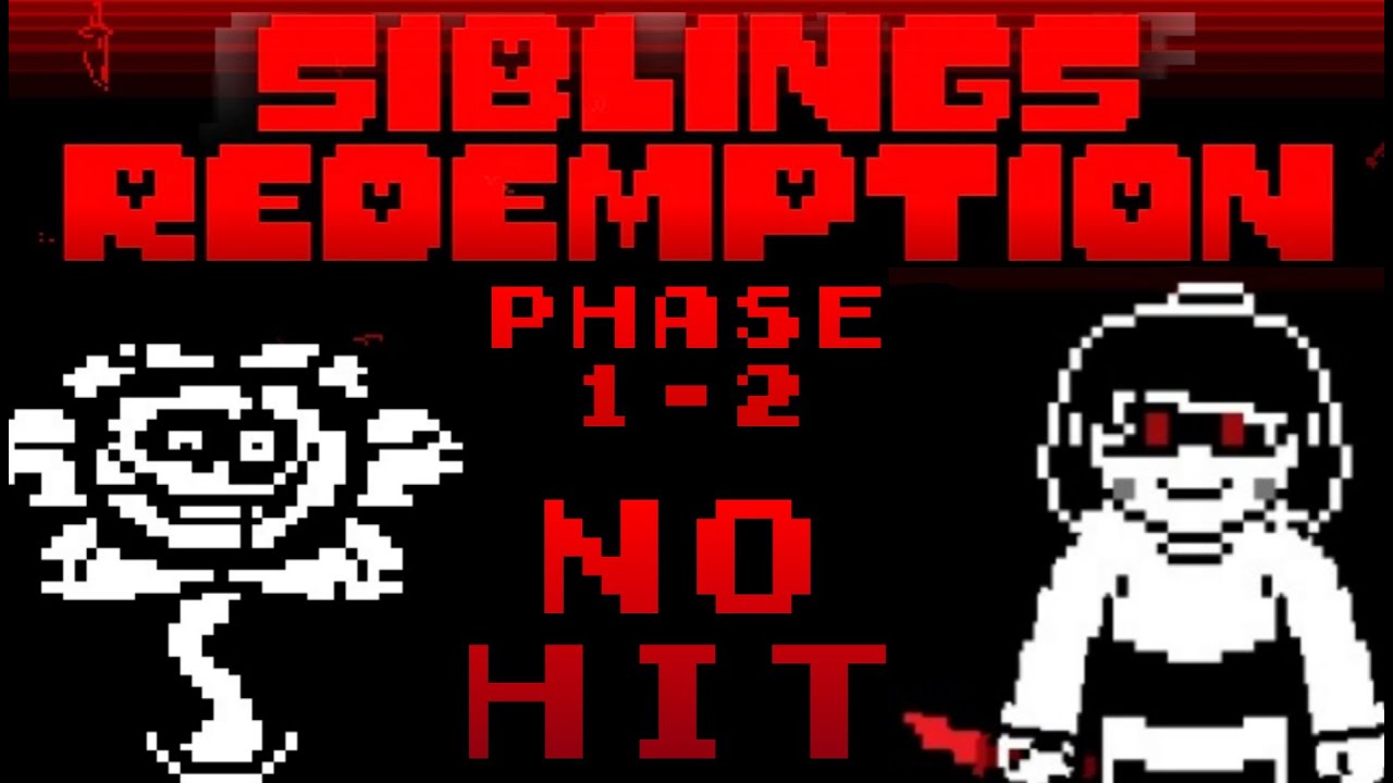 Undertale Siblings Redemption PHASES 1-2 NO HIT (Normal Mode ...