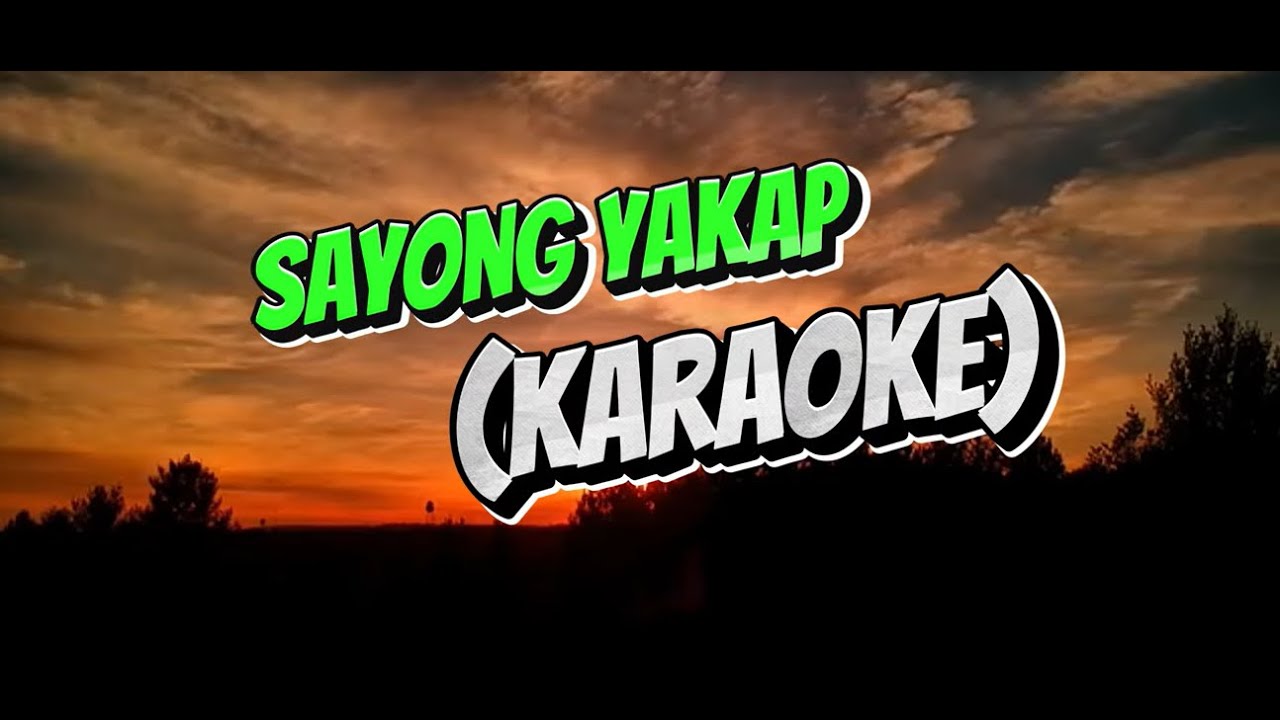 Sayong yakap | karaoke/Instrumental - YouTube