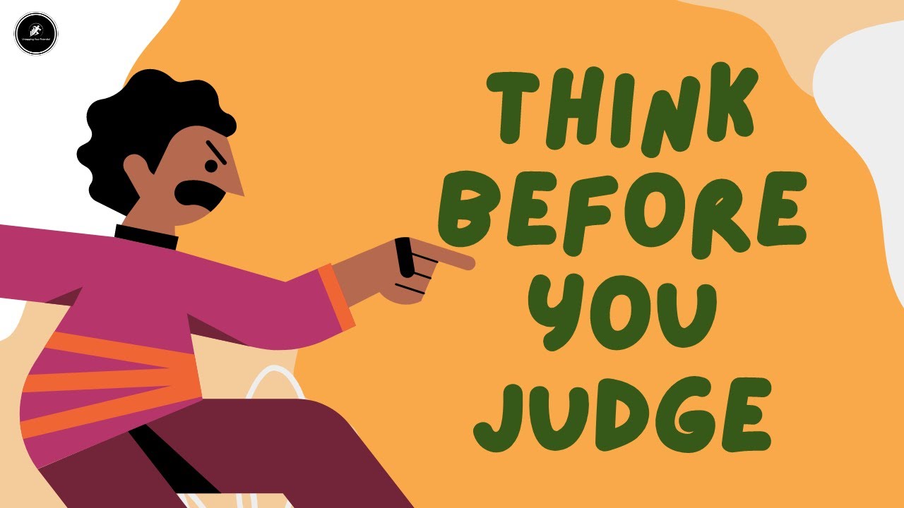 Think Before You Judge Story - Stop being Judgmental - YouTube