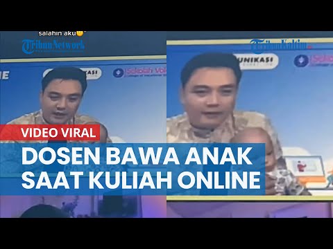 Viral Video Dosen Bawa Anak Bayi saat Kuliah Online