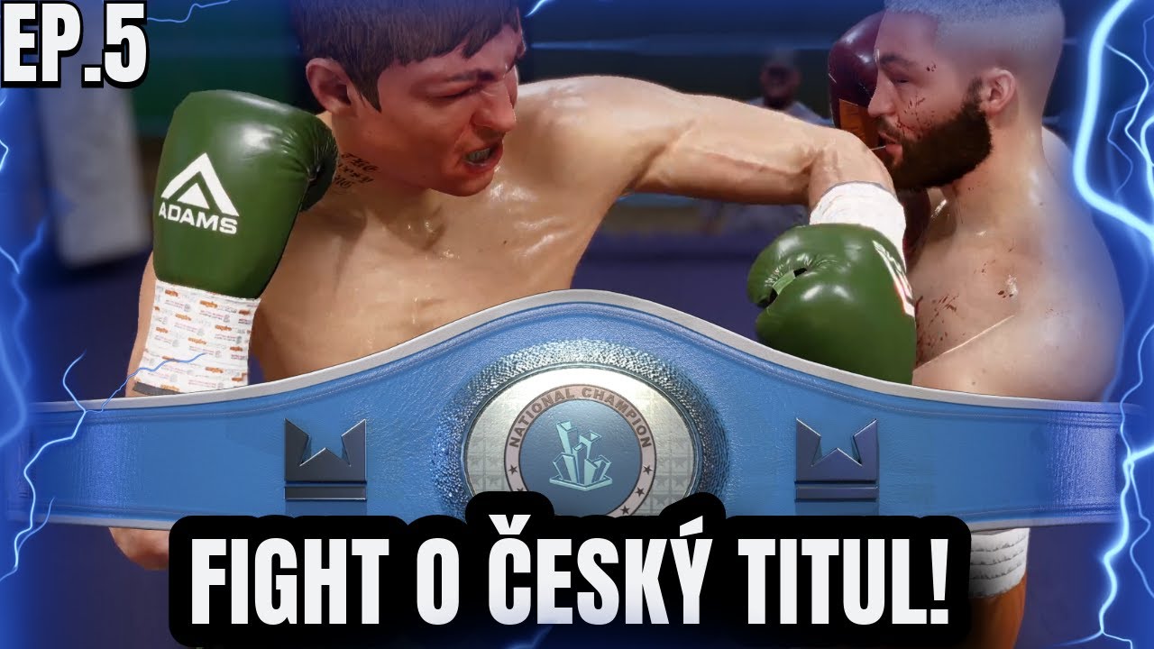FIGHT O ČESKÝ TITUL! [UNDISPUTED - KARIÉRA BOXERA - #05] - YouTube