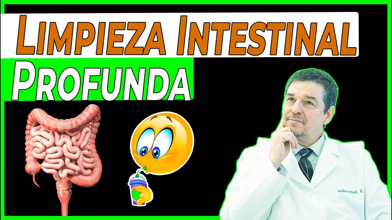 Limpieza Intestinal PROFUNDA: PROCEDIMIENTO - YouTube