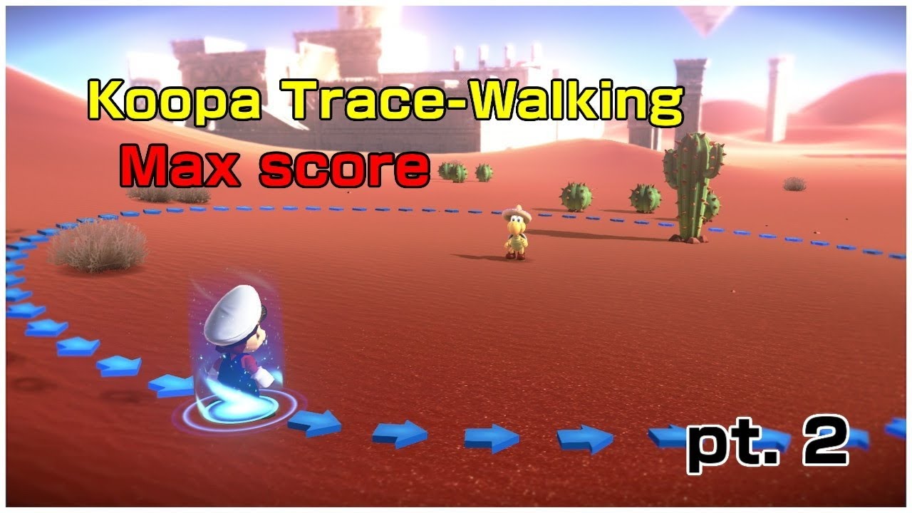 Koopa Trace-Walking | Max Score (Tostarena) - YouTube